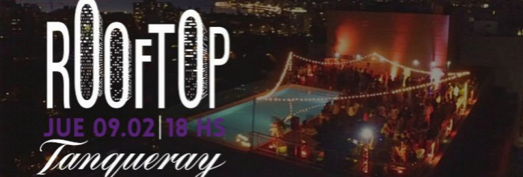 Rooftop Tanqueray Royale - Edición Especial